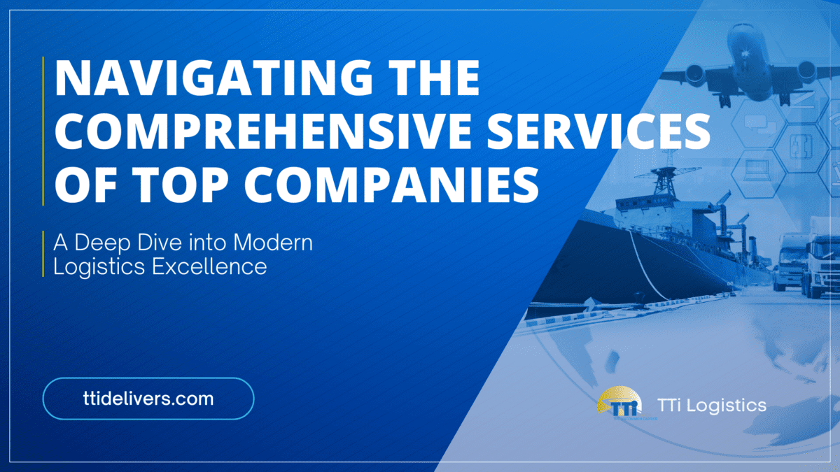 Navigating the Comprehensive Services of Top Companies: A Deep Dive ...