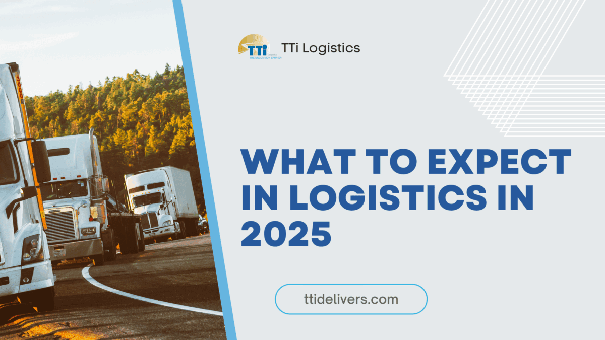 What To Expect in Logistics from in 2025